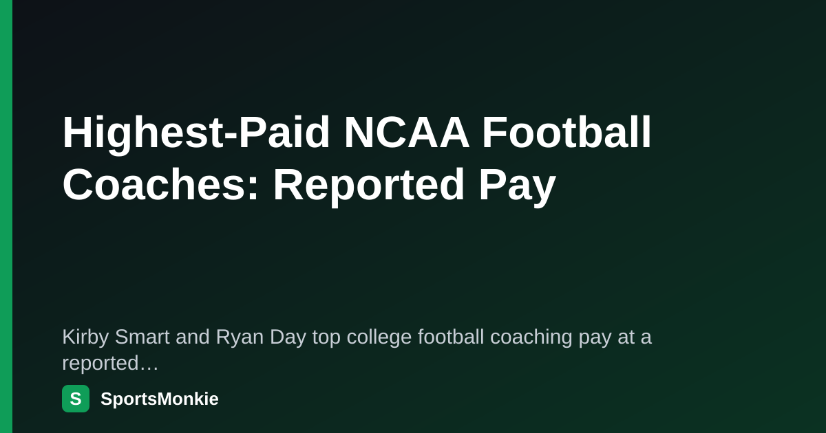 Highest Paid Ncaa Football Coaches Reported Pay