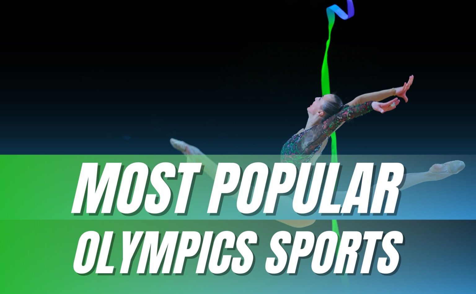 Top 6 Most Popular Olympic Sports That You Need to Know